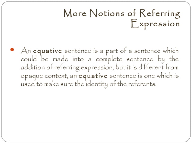 Reference, Sense, and Referring Expression in Semantics | PPT