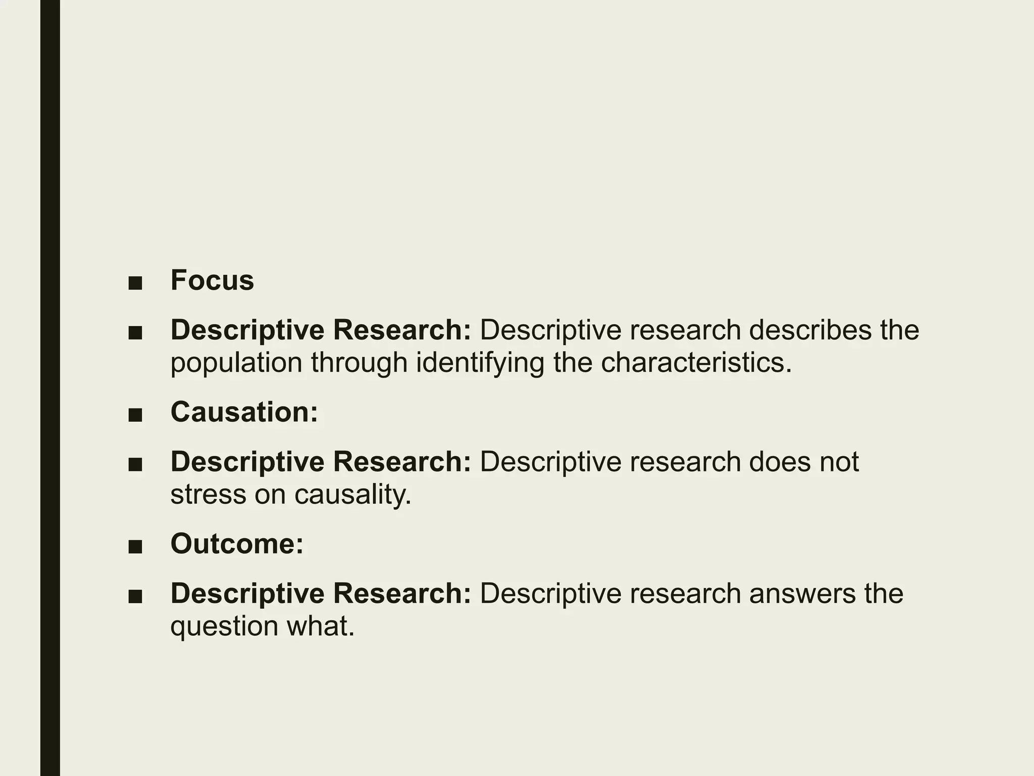 descriptive research (collegelevel) | PPTX