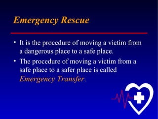 Emergency Rescue and Transfer | PPT