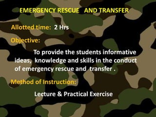 Emergency Rescue and Transfer | PPTX
