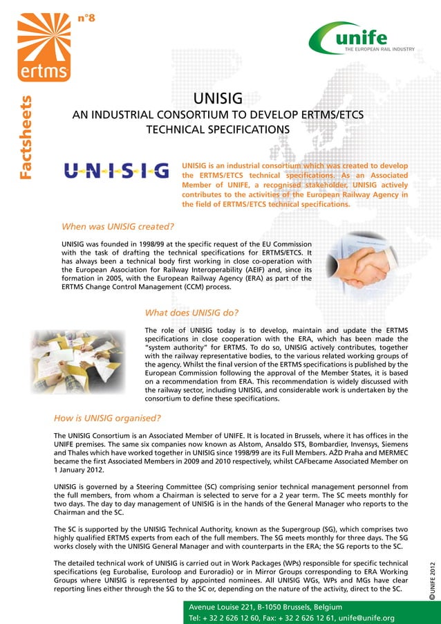 ERTMS Fact Sheet 8 - UNISIG- an industrial consortium to develop ertms - etcs technical ...