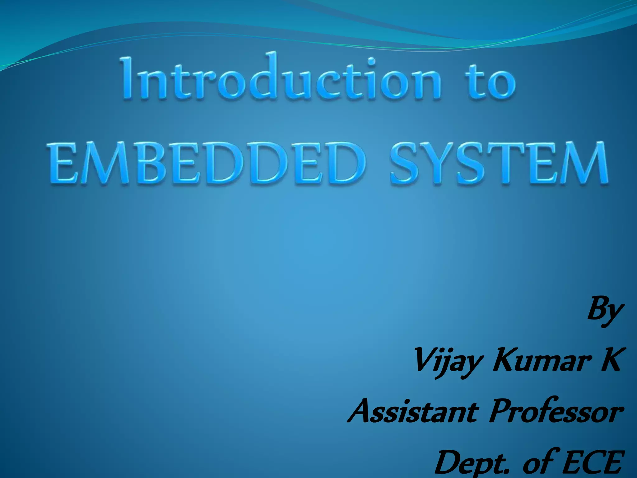 Embedded System Real Time Operating System Erts I Unit By Vijay Ppt Free Download