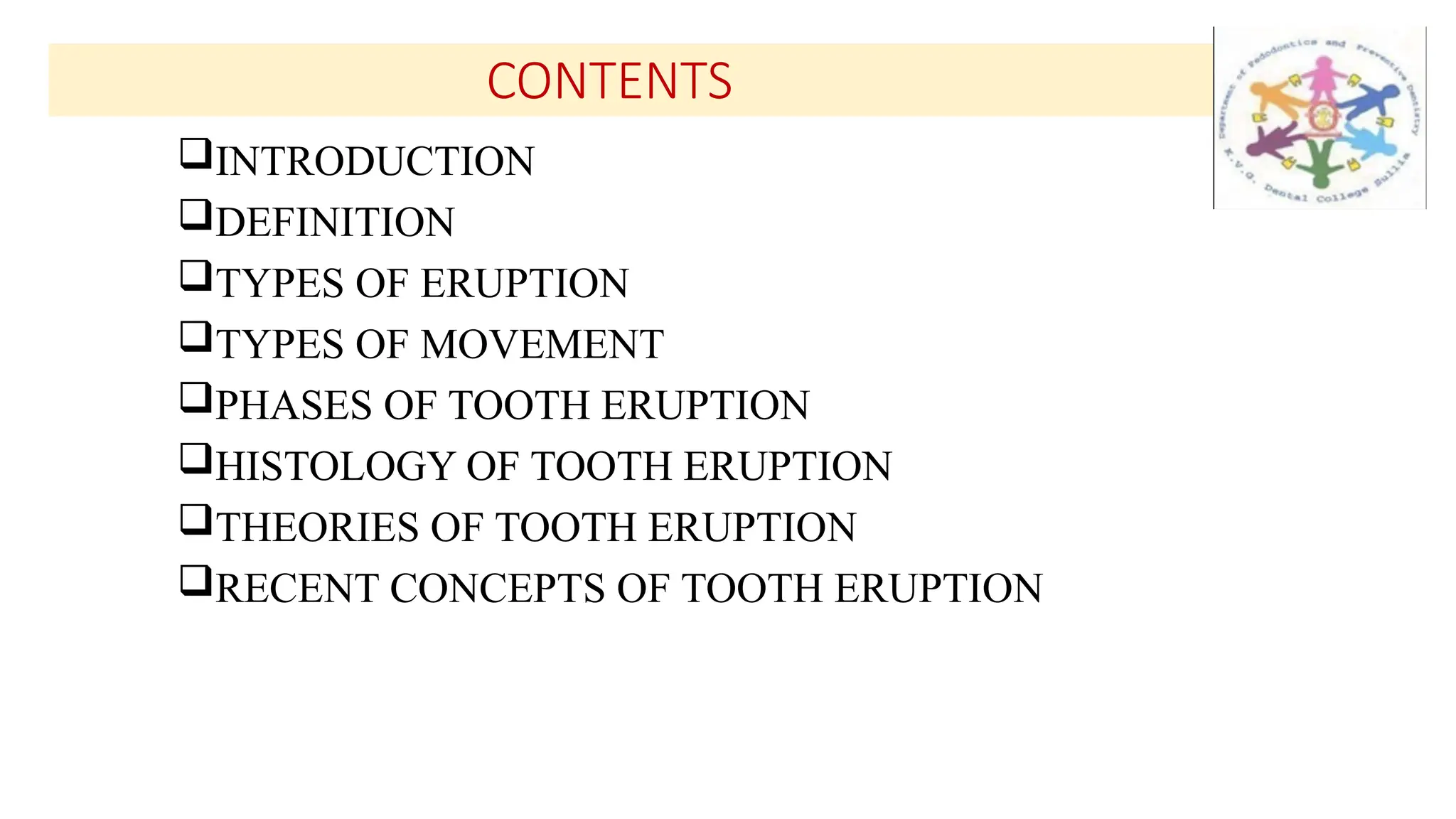 Eruption of tooth and theories of eruption in primary tooth | PPTX