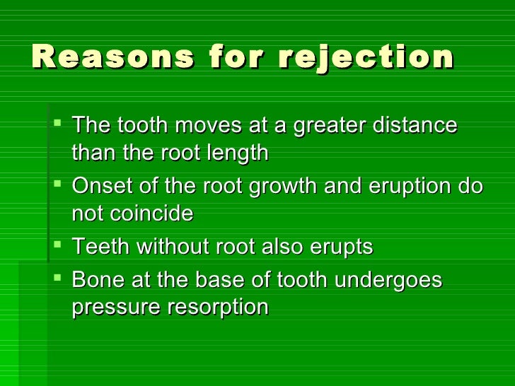 Eruption Theory..root elongation theory