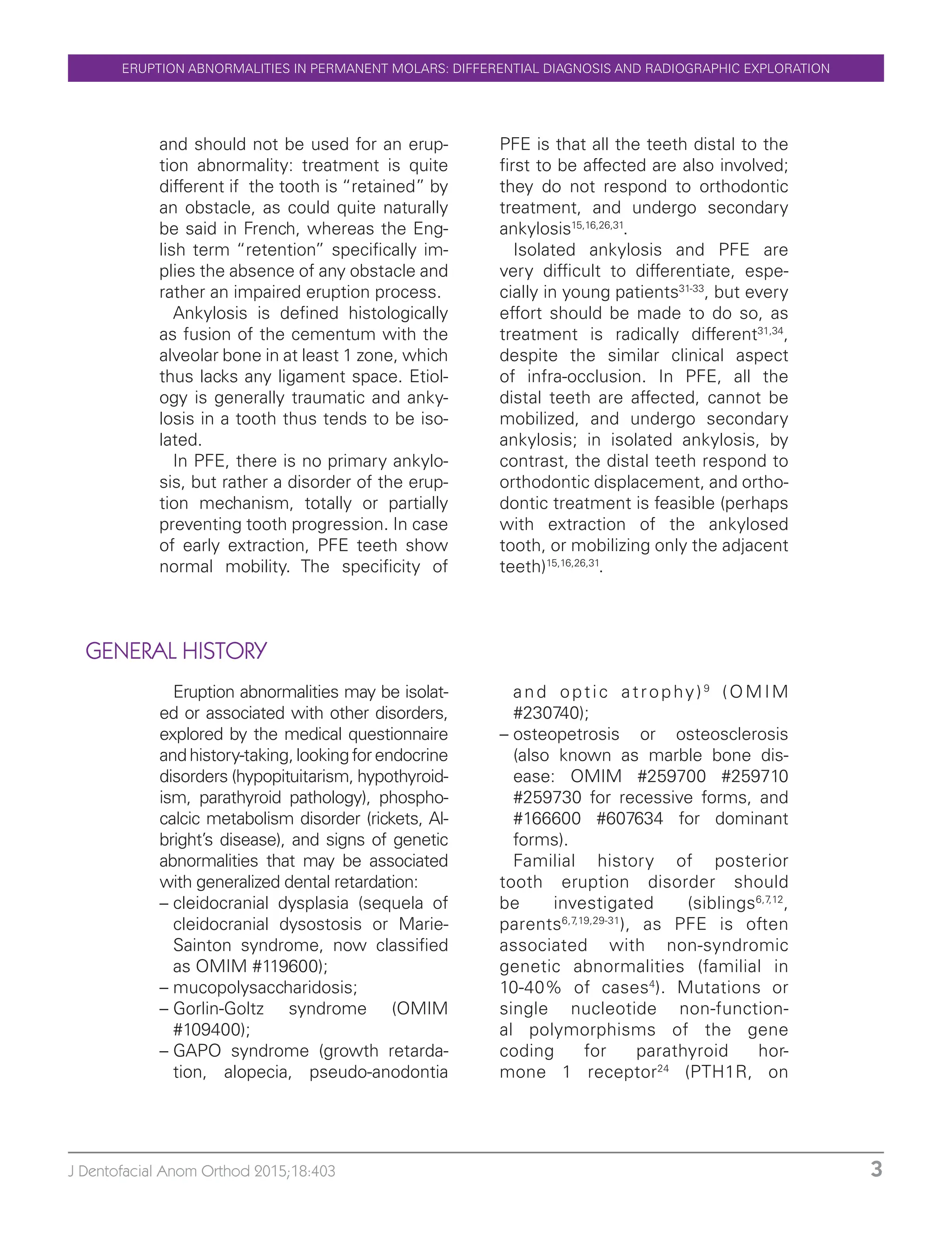 Eruption abnormalities in permanent molars- differential diagnosis and ...