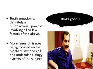 Deciduous and permanent teeth Eruption time and shedding | PPTX