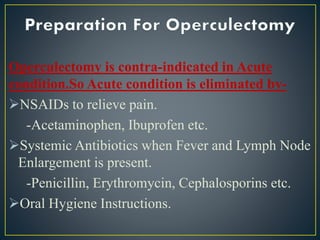 Eruption gingivitis and pericoronitis in children | PPTX