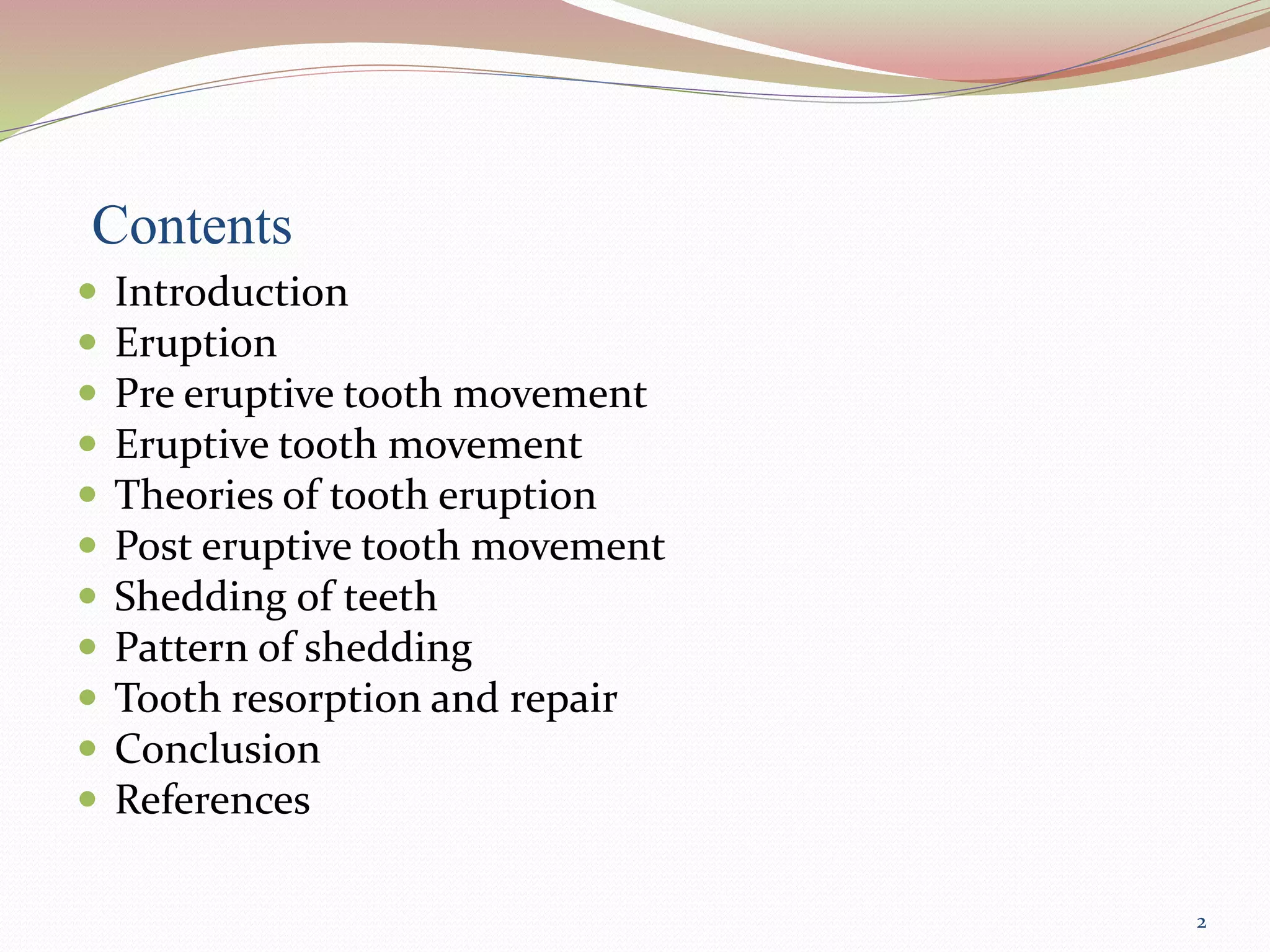 Eruption & shedding | PPTX