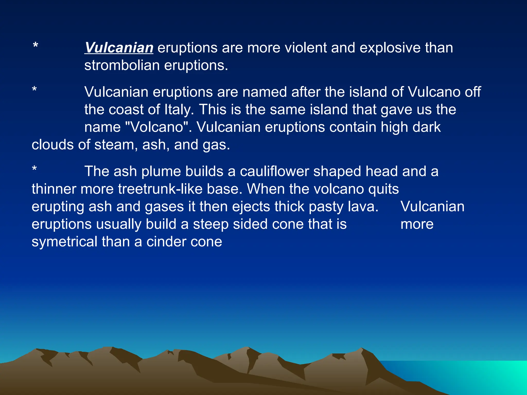 The Different types of Eruption of Volcanoes .ppt