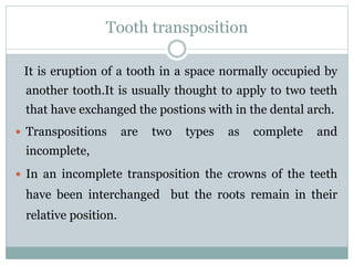 Eruptive abnormaities in orthodontic movement | PPTX