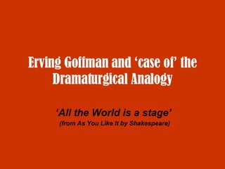 Erving Gofffman | PPT
