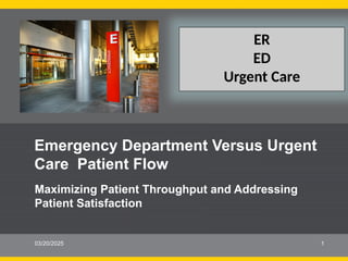 ER vs Urgent Care comparison for class discussion | PPT