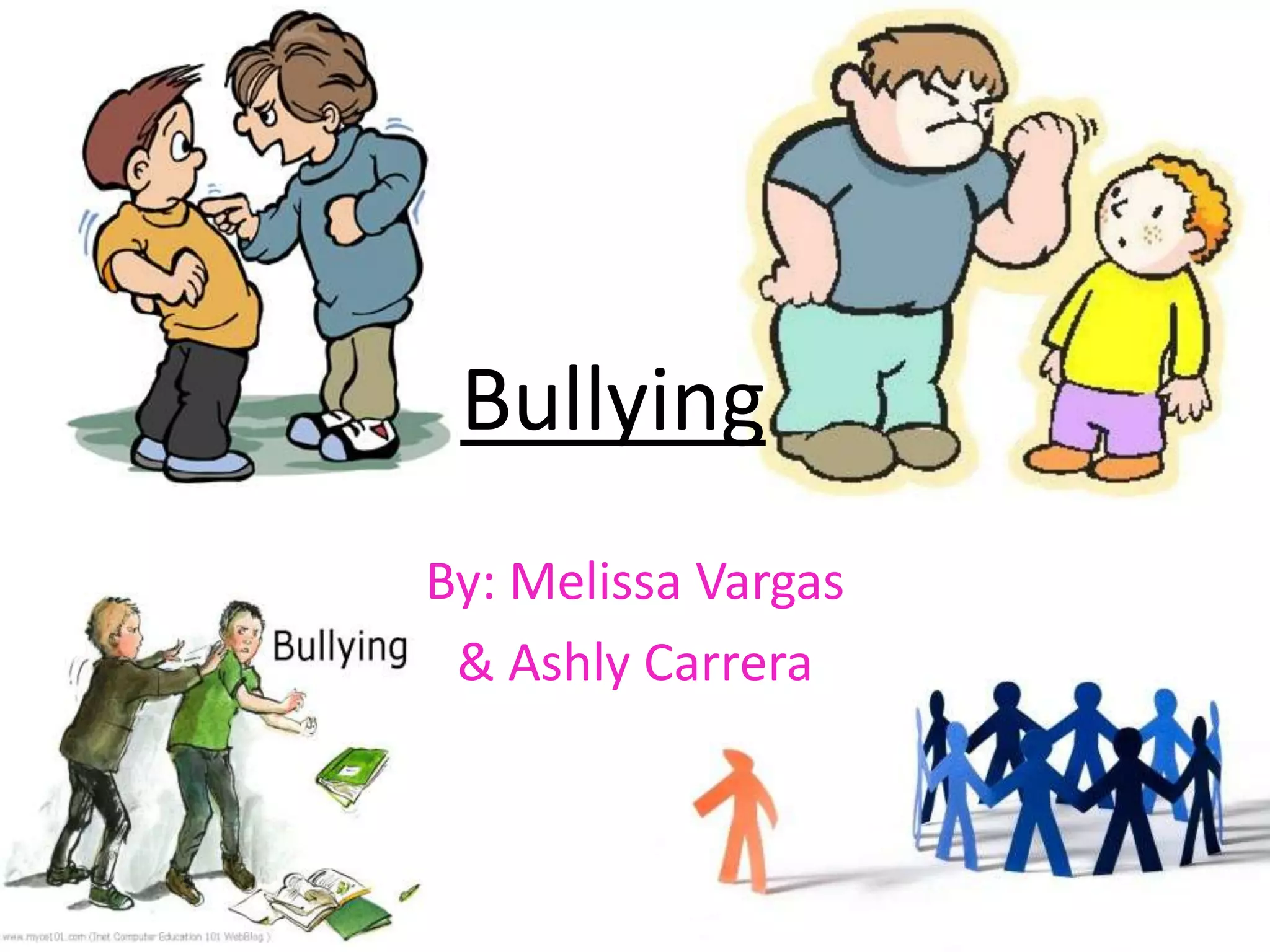 Erwc period 2 bullying powerpoint melissa and ashly new conclusion | PPTX