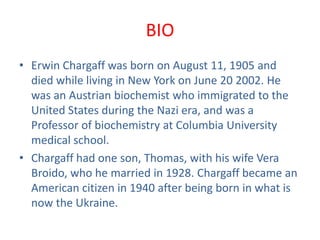 Erwin chargaff | PPT