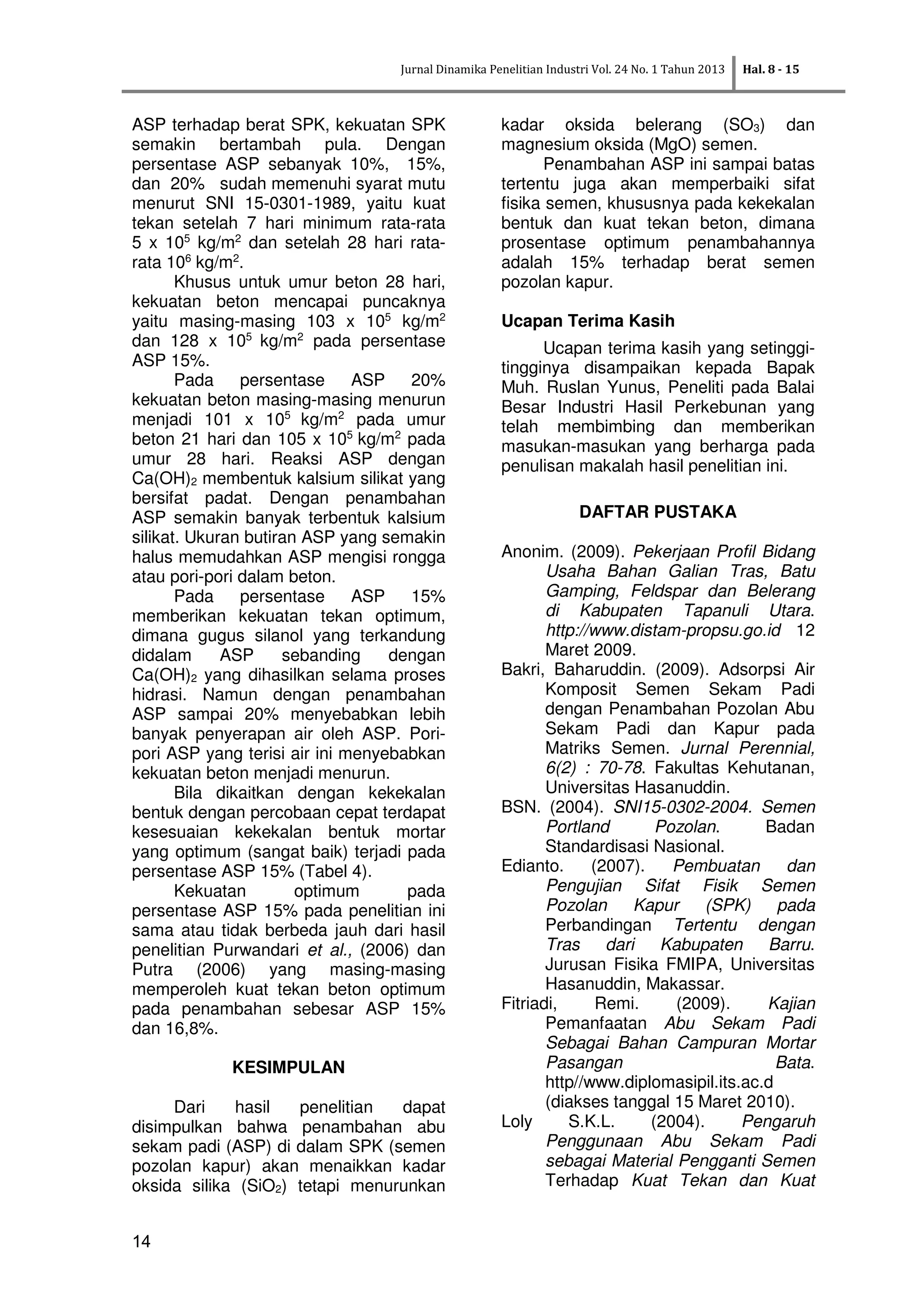 KARAKTERISTIK KIMIA DAN FISIKA SEMEN POZOLAN KAPUR YANG DIPERKAYA SILIKA ABU SEKAM PADI | PDF