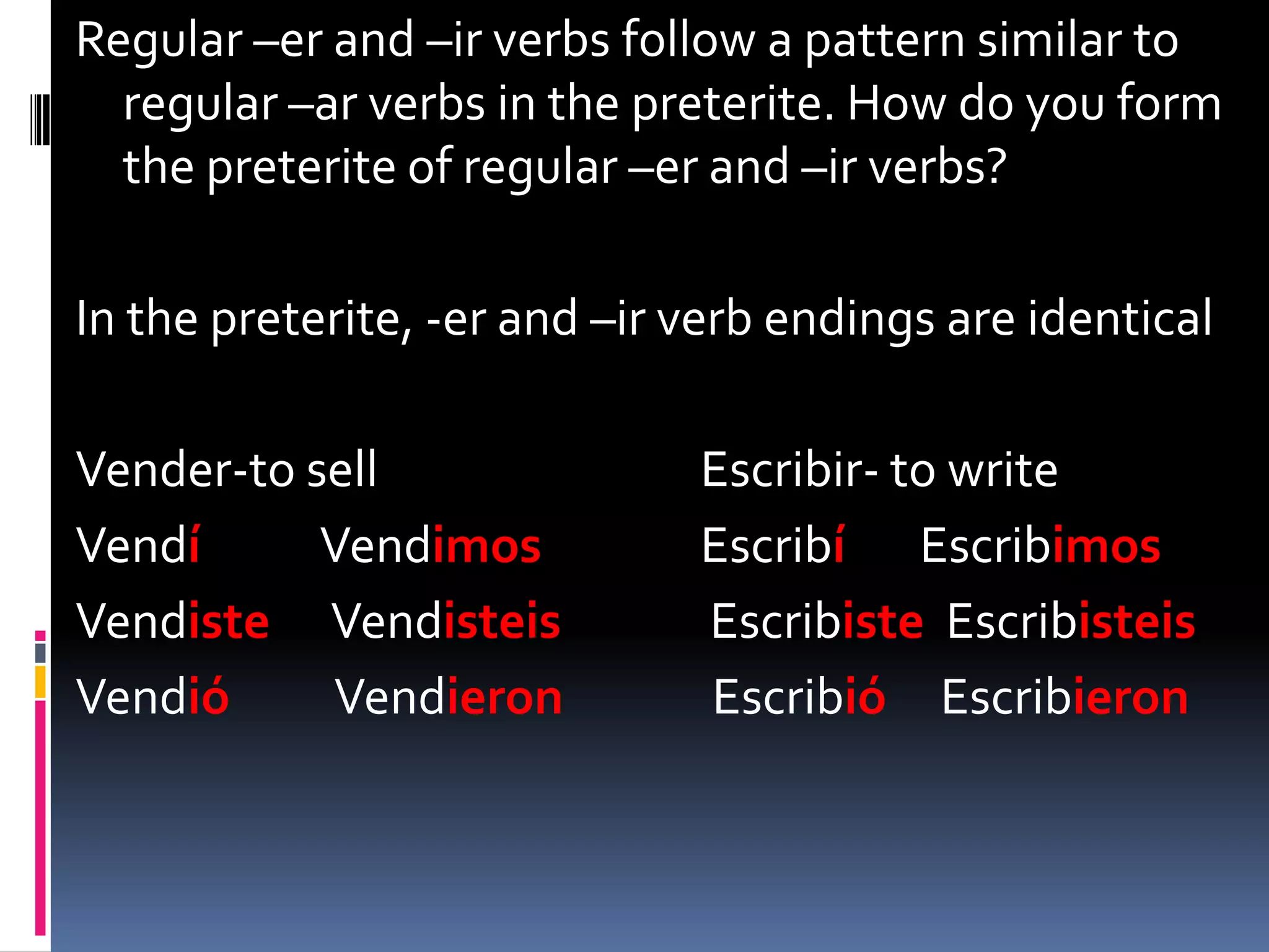 Er y ir_preterites[1] | PPTX