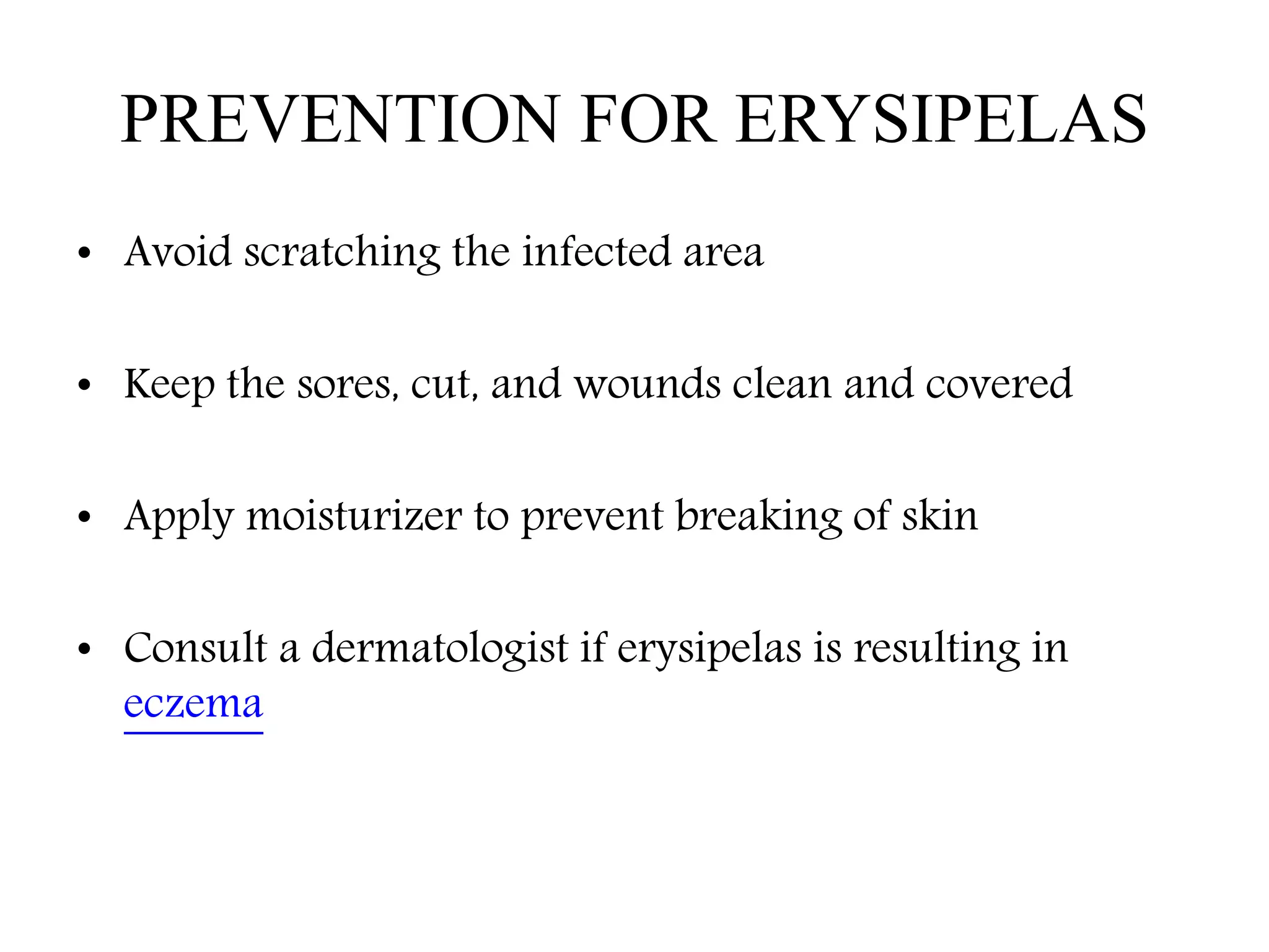 Erysipelas : causes, symptoms, diagnosis, prevention and treatments | PPTX