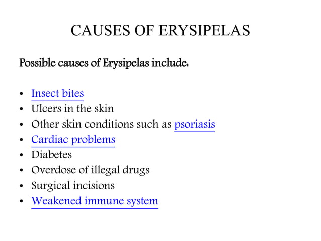 Erysipelas : causes, symptoms, diagnosis, prevention and treatments ...
