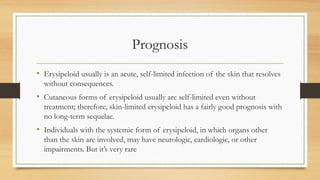 Erysipeloid | PPT