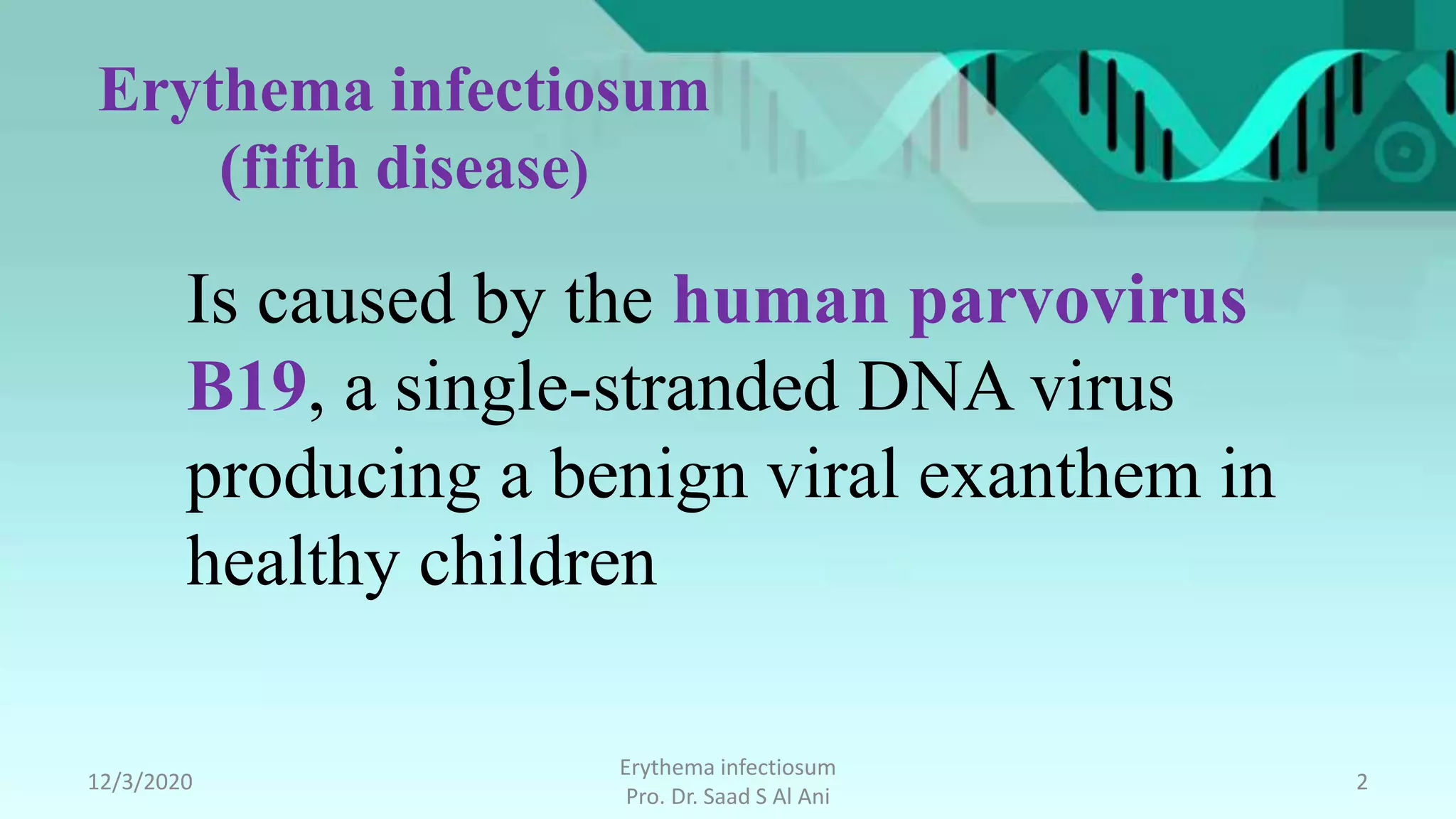 Erythema infectiosum (fifth disease) | PPTX | Blood Disorders ...