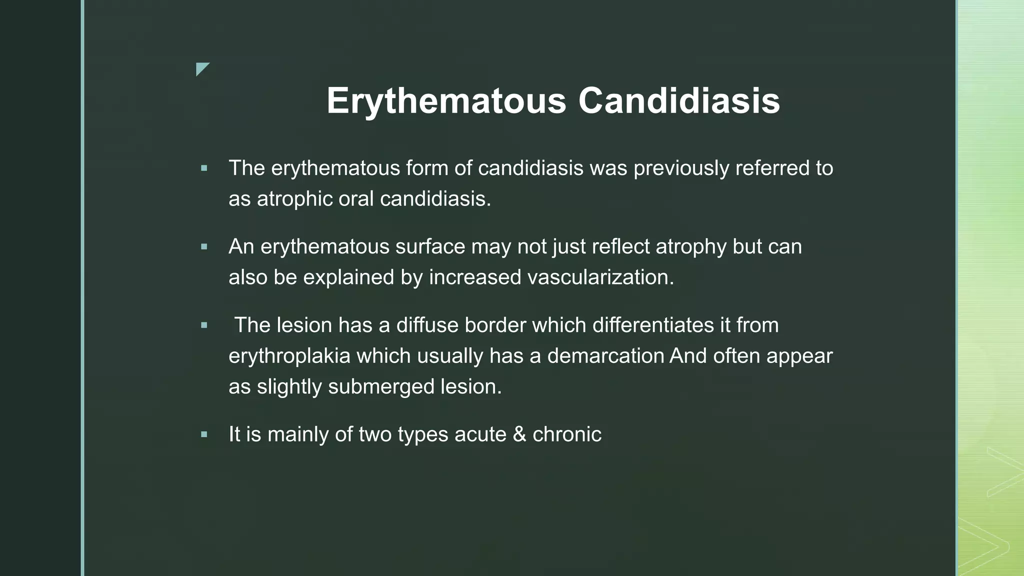 erythematous candidiasis new.pptx