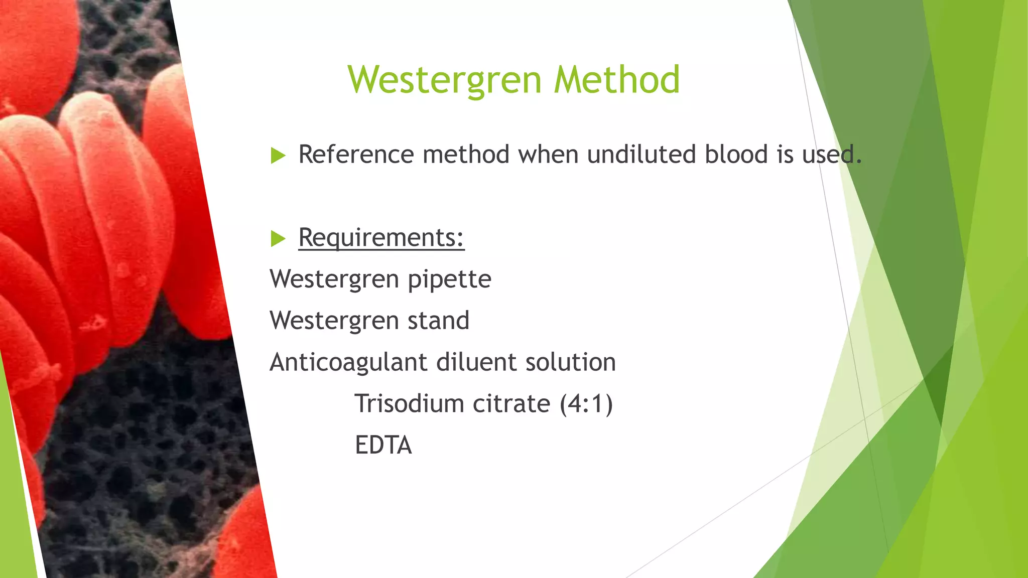 Erythrocyte sedimentation rate | PPTX