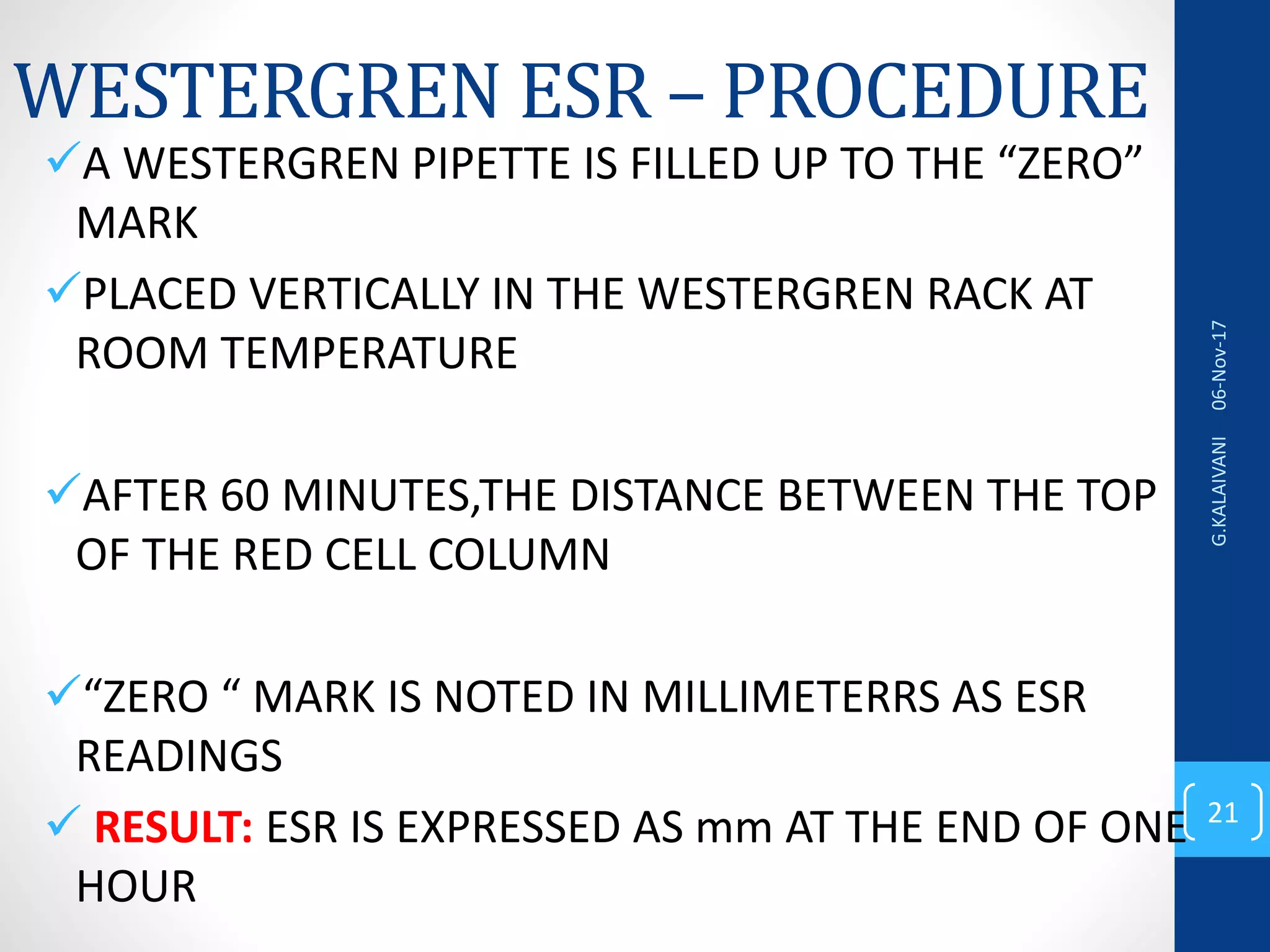 Erythrocyte sedimentation rate | PPTX