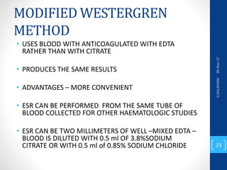 Erythrocyte sedimentation rate | PPTX