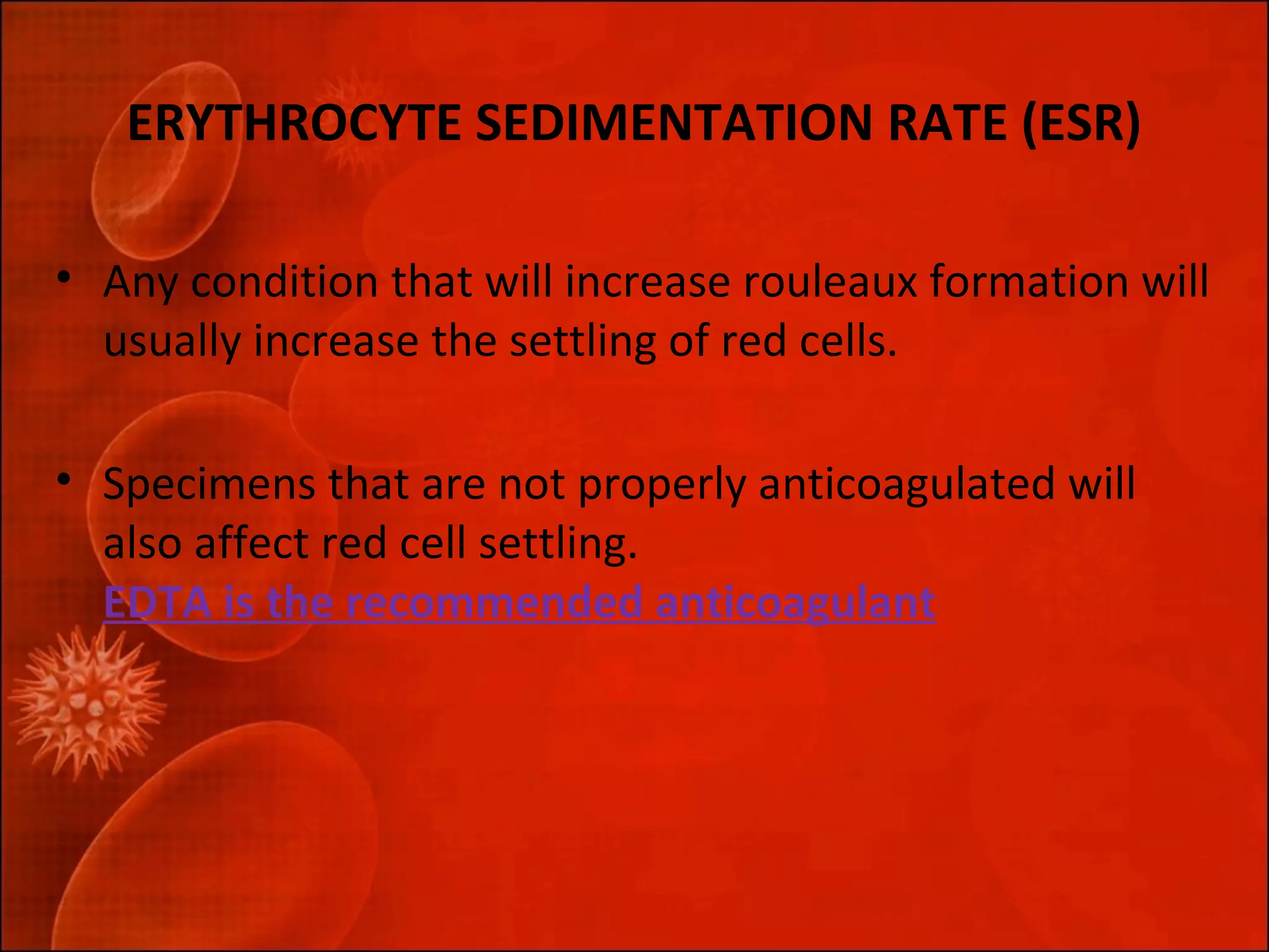 Erythrocyte sedimentation rate (esr) | PPT