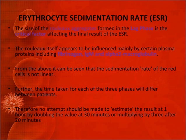 Erythrocyte sedimentation rate (esr) | PPT