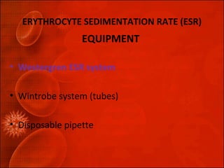 Erythrocyte sedimentation rate (esr) | PPT