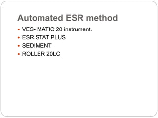 Erythrocyte sedimentation rate (ESR).pptx