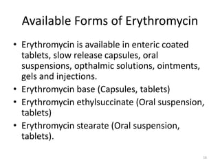 Erythromycin- Structure and Production | PPTX