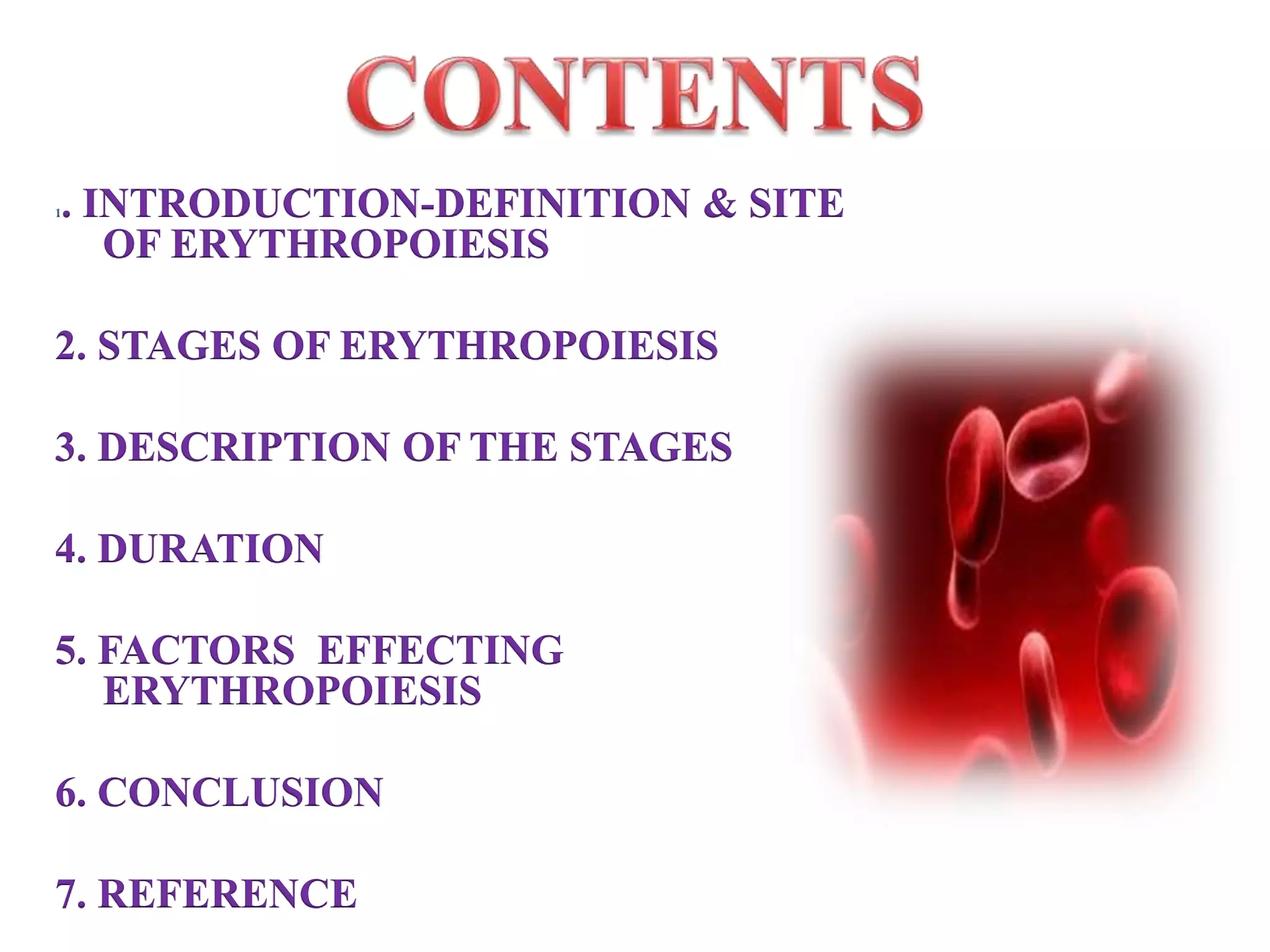 Erythropoiesis | PPTX
