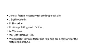 Erythropoiesis. power point presentation | PPTX