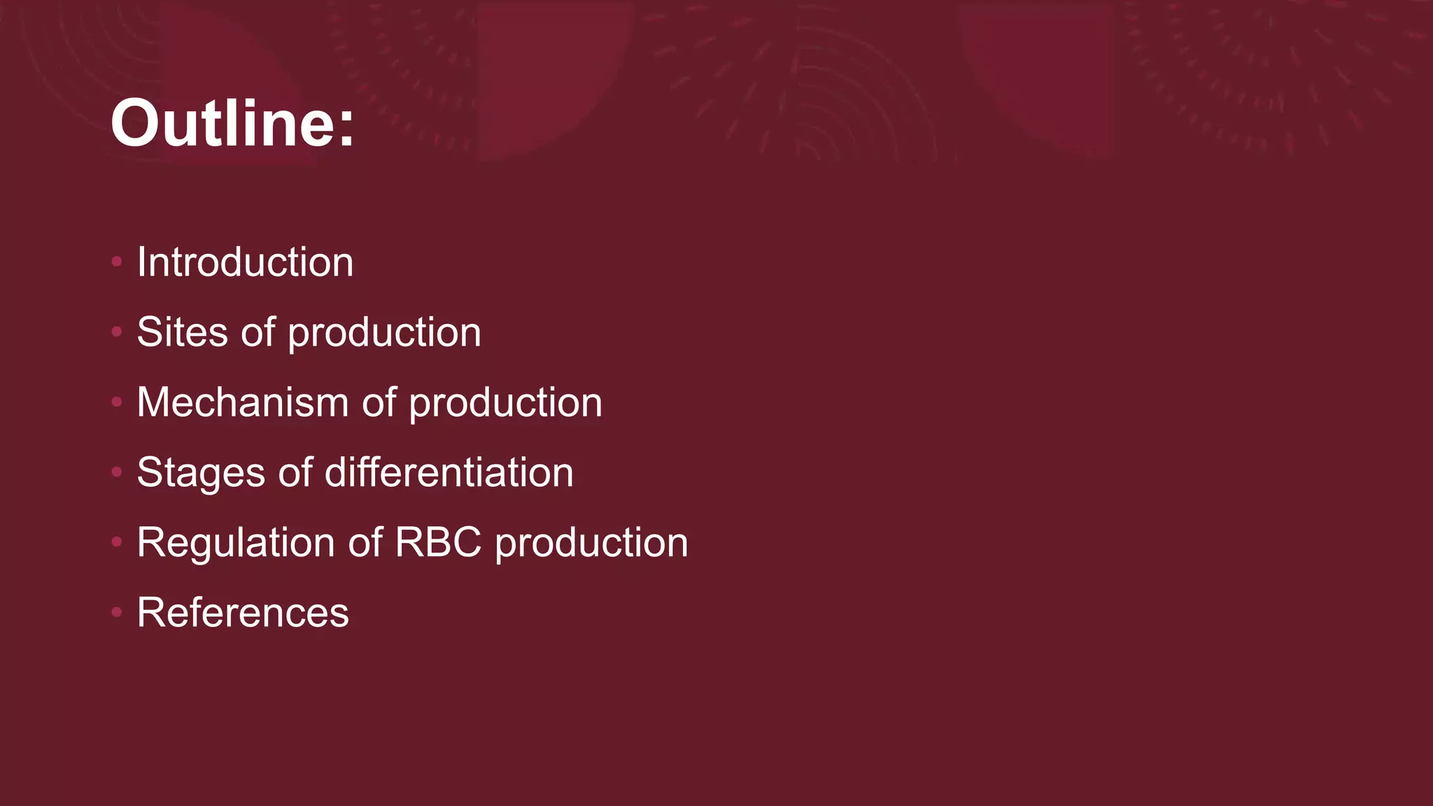Erythropoiesis (RBC production) | PPTX