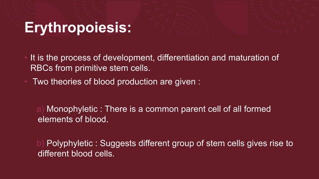 Erythropoiesis (RBC production) | PPTX
