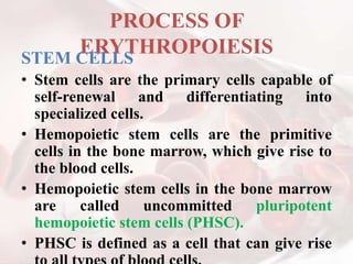 erythropoisis. red blood cells blood and blood products | PPTX