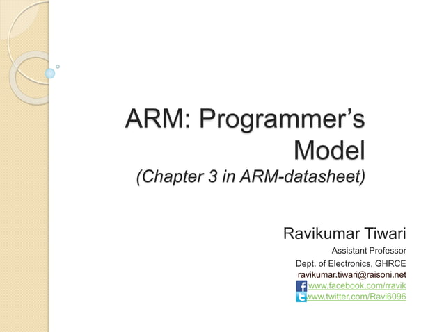 ARM- Programmer's Model | PPTX | Operating Systems | Computer Software and Applications