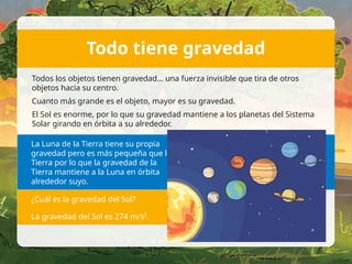 es-sc-237-presentacin-todo-sobre-la-gravedad_ver_4.pptx