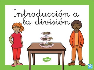 introduccion a la division | PPT