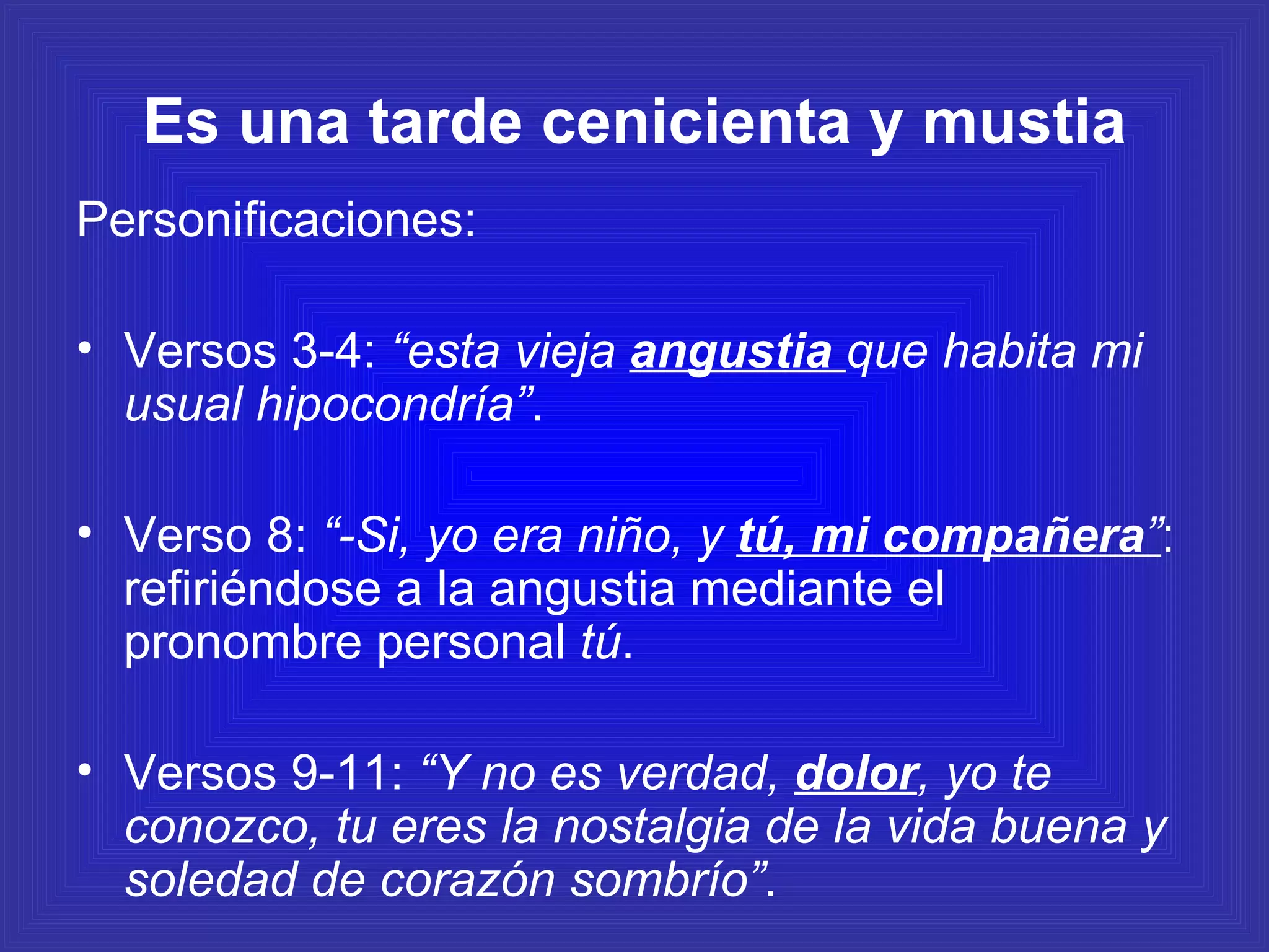 Era una tarde cenicienta y mustia | PPT