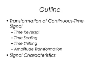 Es400 fall 2012_lecuture_2_transformation_of_continuous_time_signal ...