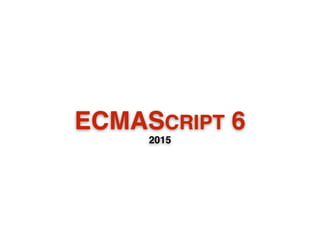 The New JavaScript: ES6 | PDF
