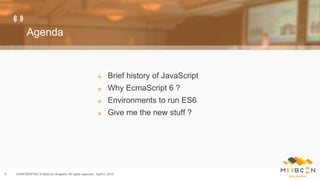 JS awesomeness or how will ES6 help me build better apps ? | PPT