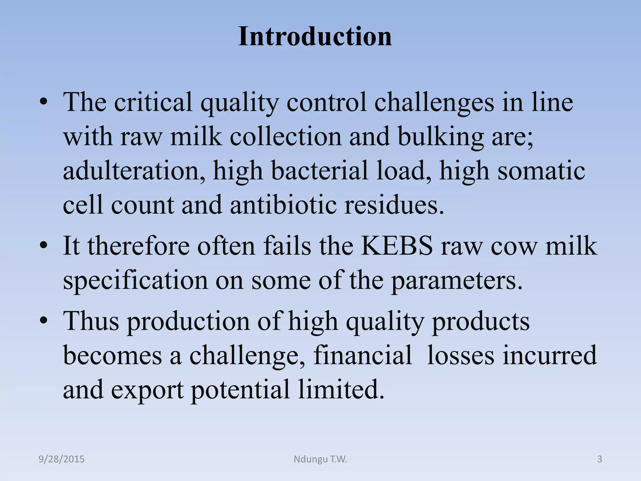 Milk Quality Tracking and Tracing System as a Basis for Quality Based ...