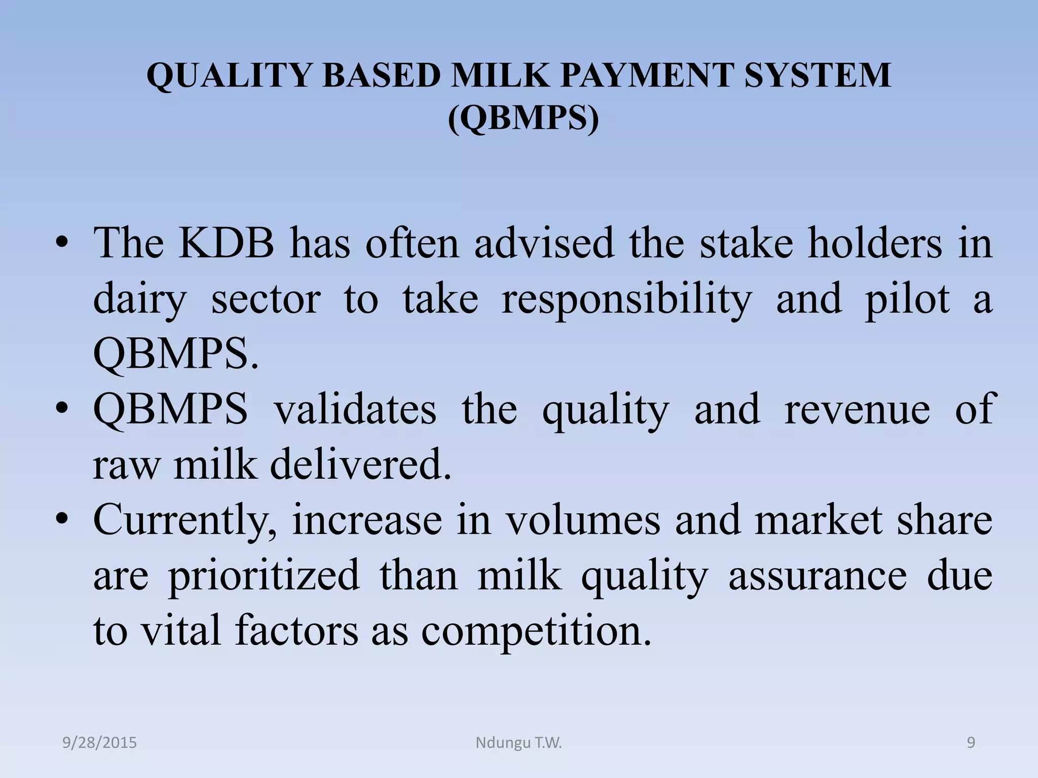 Milk Quality Tracking and Tracing System as a Basis for Quality Based ...