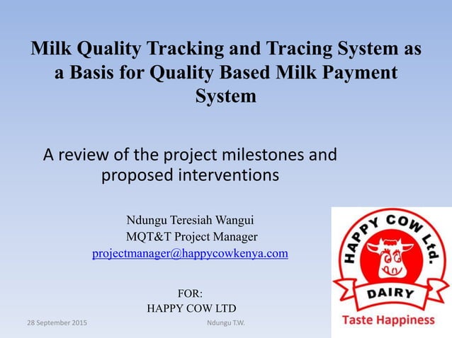 Milk Quality Tracking and Tracing System as a Basis for Quality Based ...