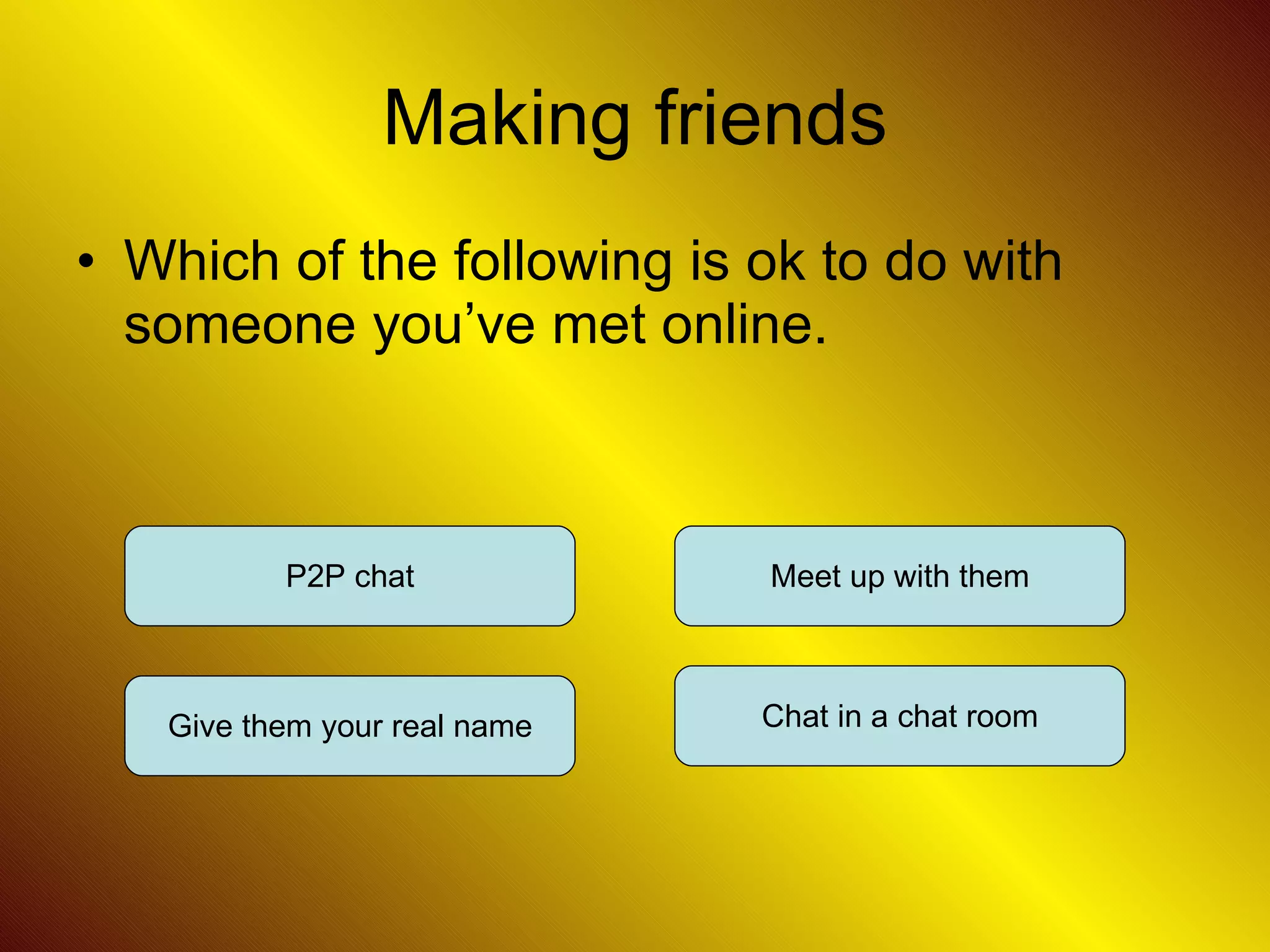 Ben Waring\'s E-safety quiz | PPT