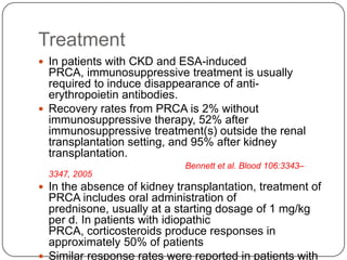 PRCA post renal transplant-a case and review | PPTX